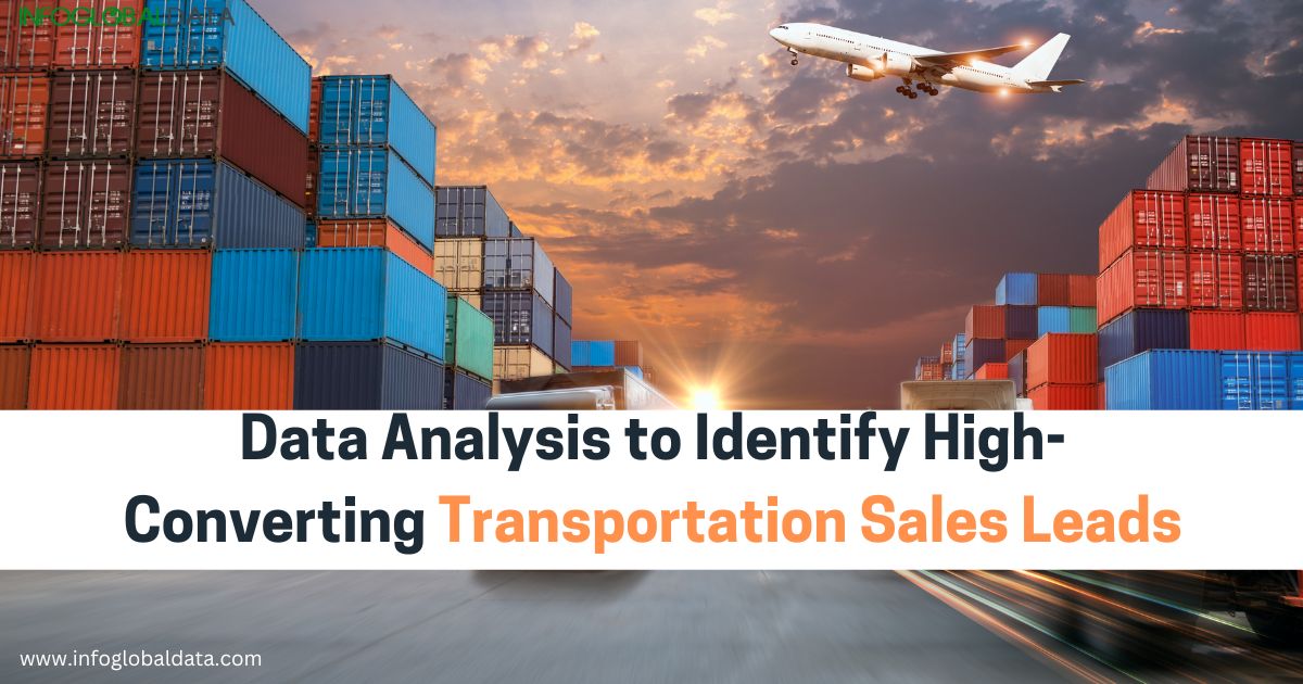 Data Analysis to Identify High Transportation Sales Leads